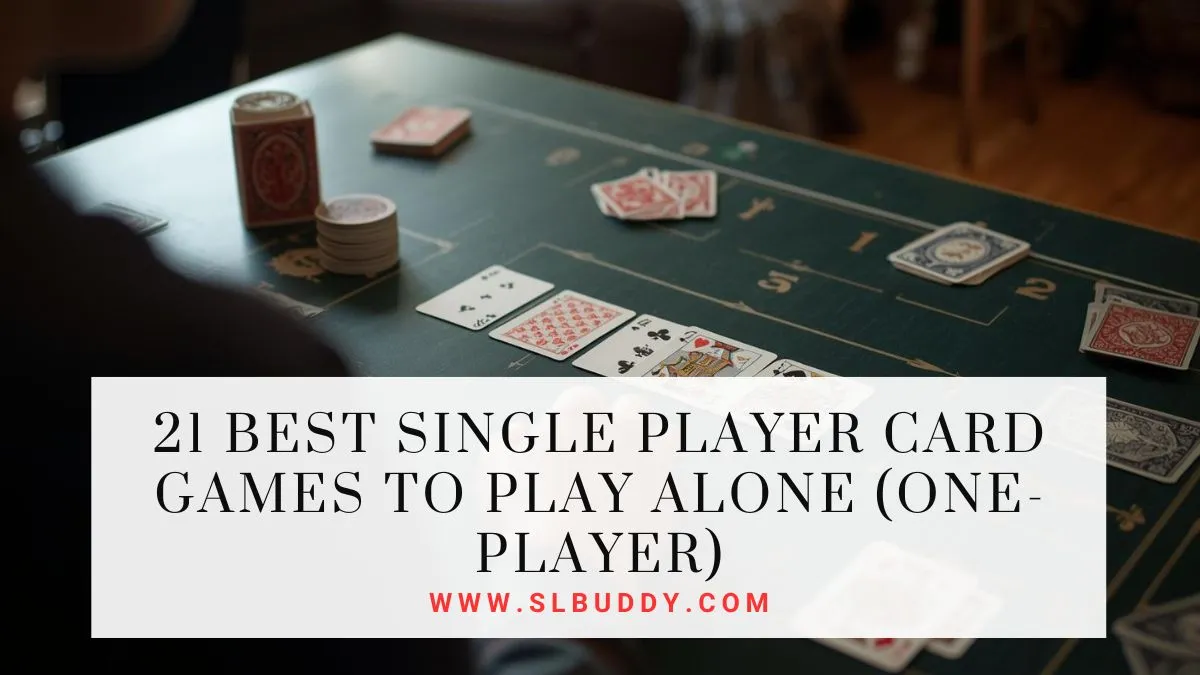 21 Best Single Player Card Games to Play by Yourself 2025