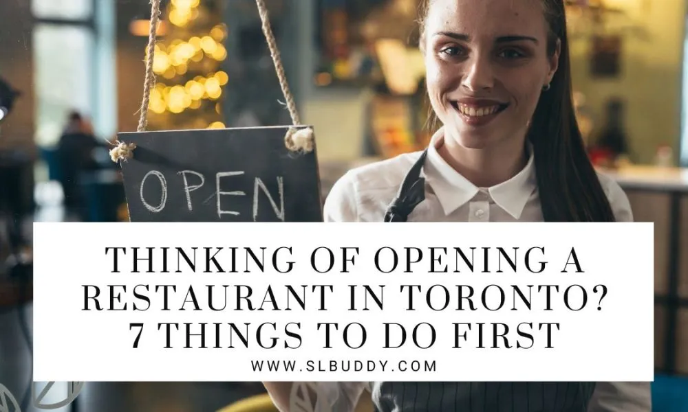 Thinking of Opening a Restaurant in Toronto? 7 Things To Do First