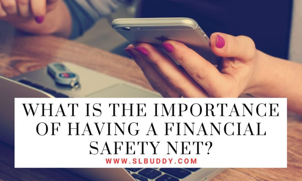What is the Importance of Having a Financial Safety Net?