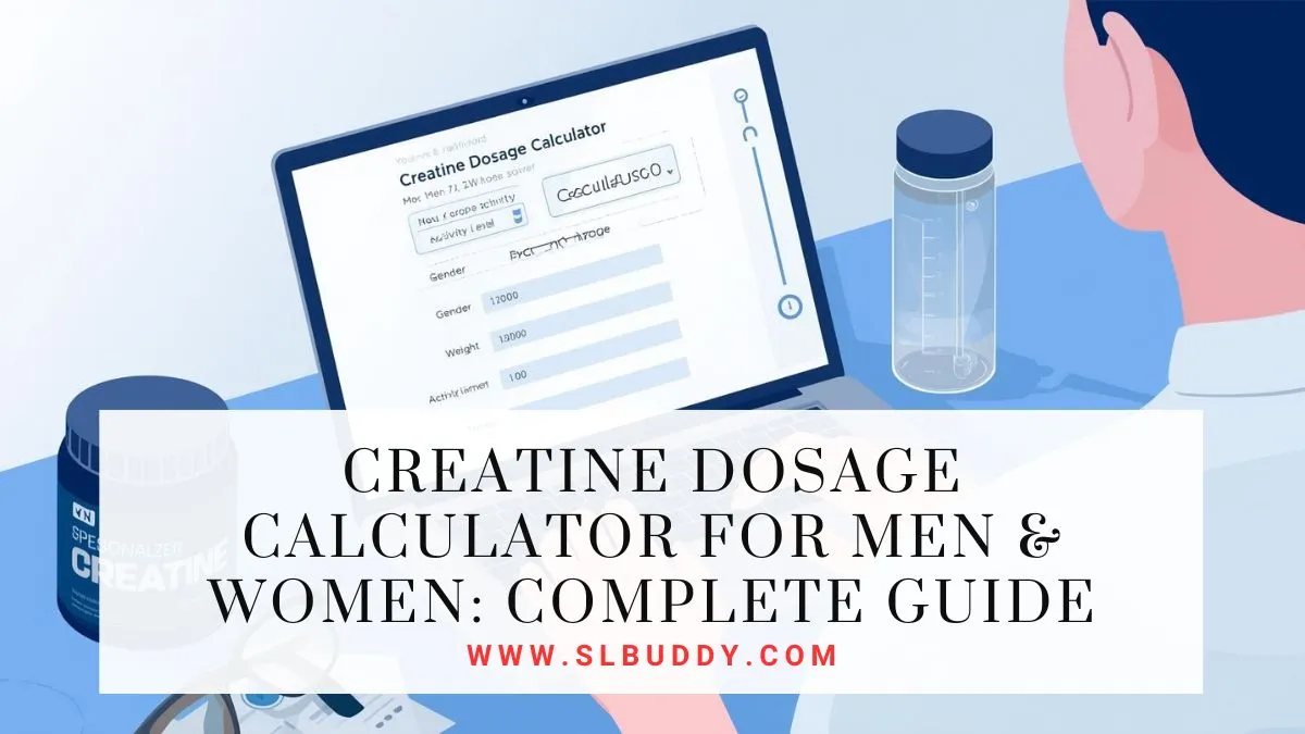 Creatine Dosage Calculator for Men and Women | Free Guide